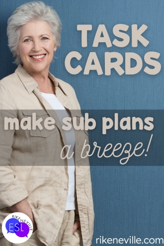 Task Cards: Why Aren’t More Adult ESL Teachers Using These? – Rike Neville