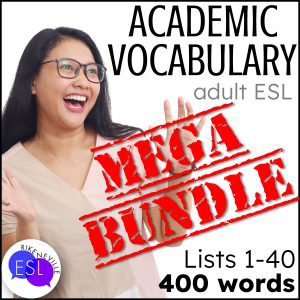 How to Teach Academic Vocabulary: A Helpful Guide for New Adult ESL ...