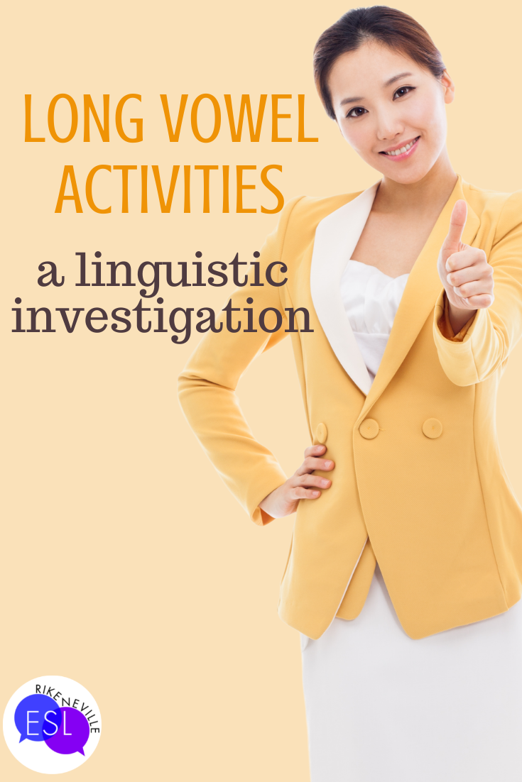 4 Easy Long Vowel Activities for Adult ESL: Spelling Patterns ...