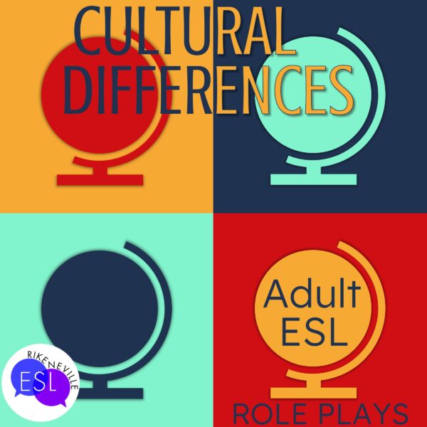 Exploring Cultural Differences in Adult ESL Classrooms: Why it Matters | Rike Neville