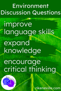 Eco-Minded Conversations: Using Environment Discussion Questions to ...