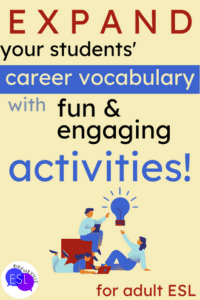 Jobs and Careers: Creative Conversations in the Adult ESL Classroom ...